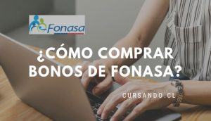 ¿Cómo comprar Bonos de FONASA? Online y más opciones
